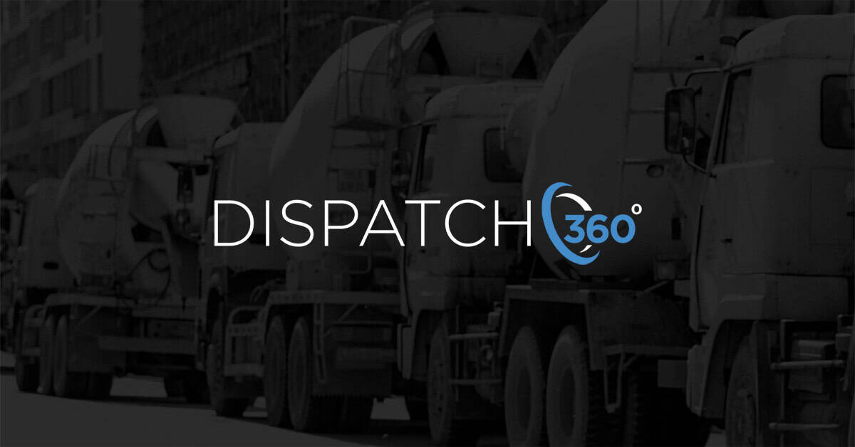 Volumetric & Ready Mix Concrete Dispatch Software | Dispatch360